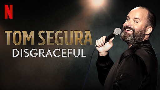 Watch Tom Segura: Sledgehammer | Netflix Official Site