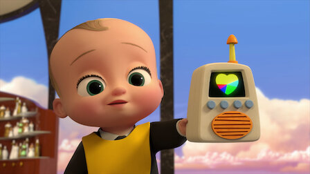 Watch The Boss Baby: Back in Business | Netflix Official Site