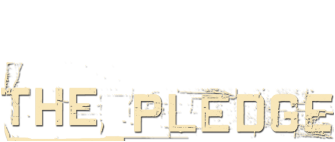 Watch The Pledge | Netflix