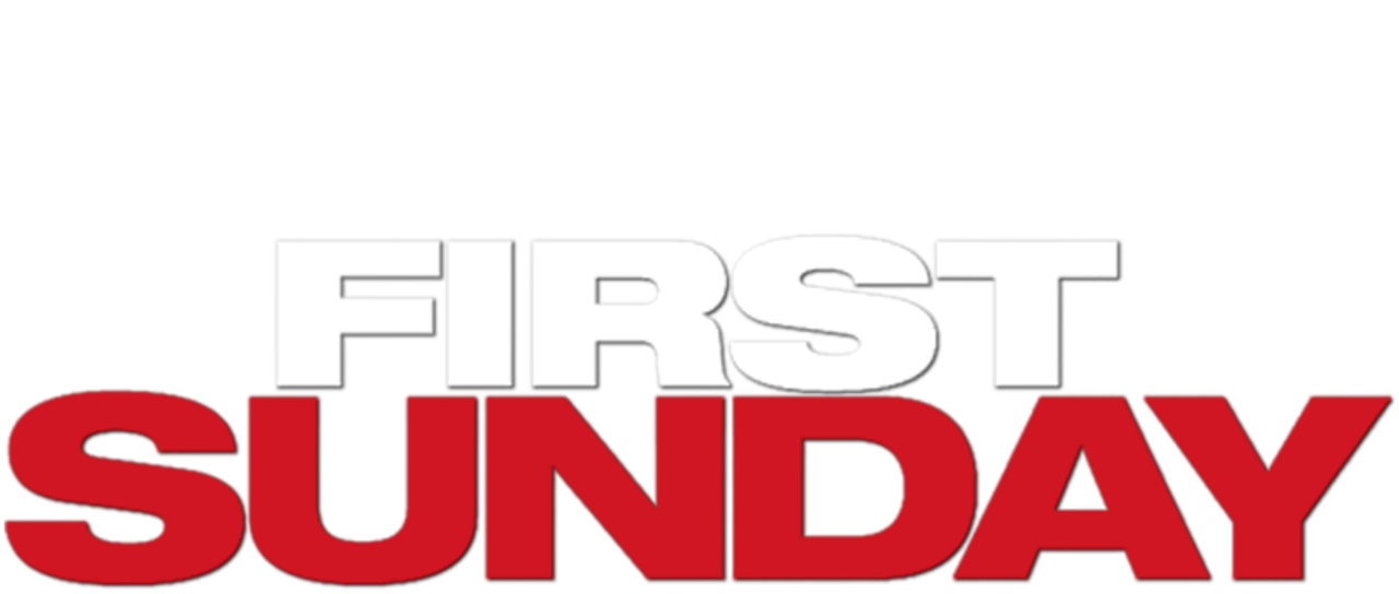 Watch First Sunday | Netflix