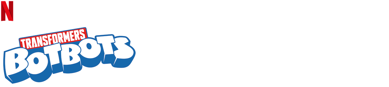Transformers: BotBots | Officiële Netflix-website