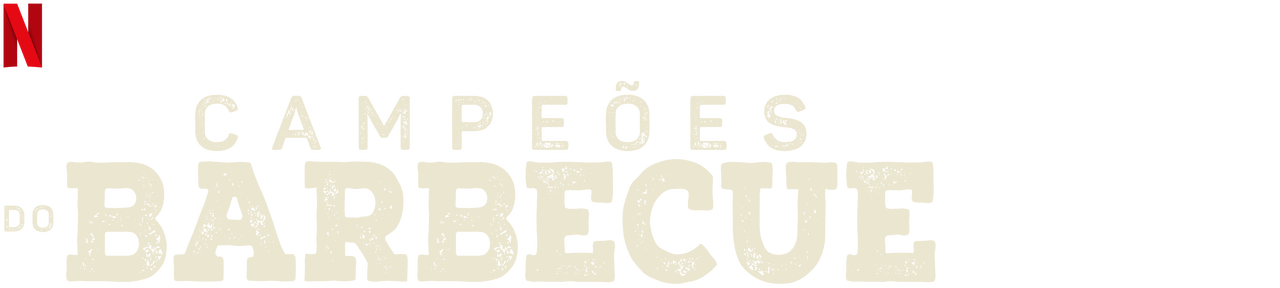 Campeões do Barbecue | Site oficial da Netflix