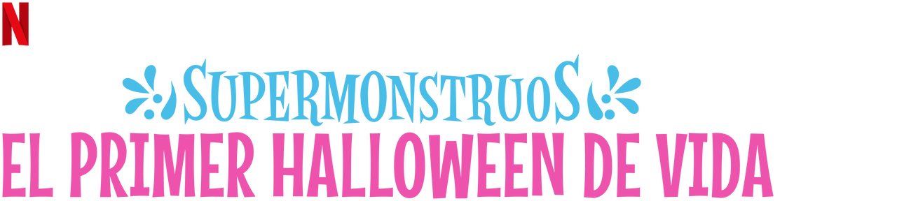 Supermonstruos: El primer Halloween de Vida | Sitio oficial de Netflix