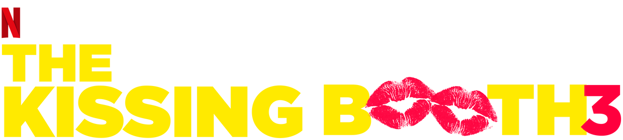 Watch The Kissing Booth 3 | Netflix Official Site