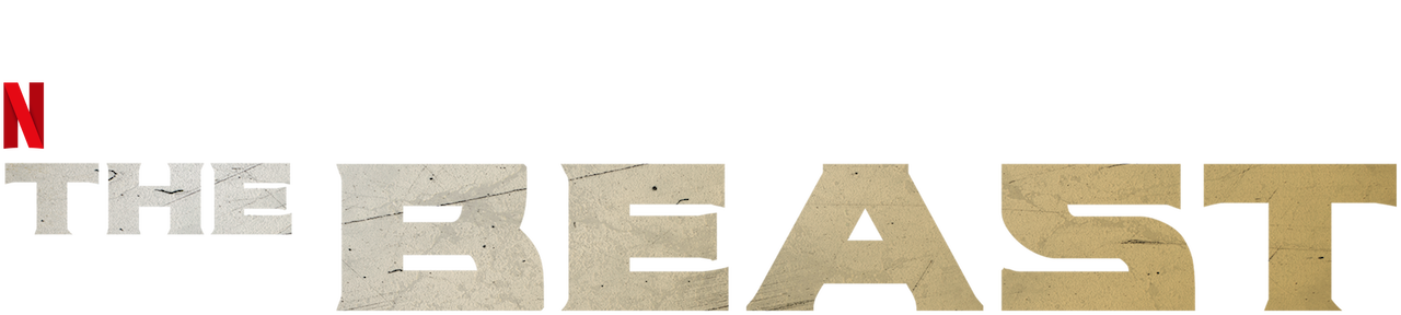 Watch The Beast | Netflix Official Site