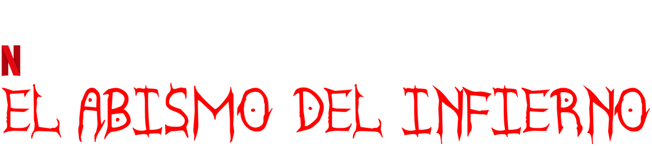 El abismo del infierno | Sitio oficial de Netflix